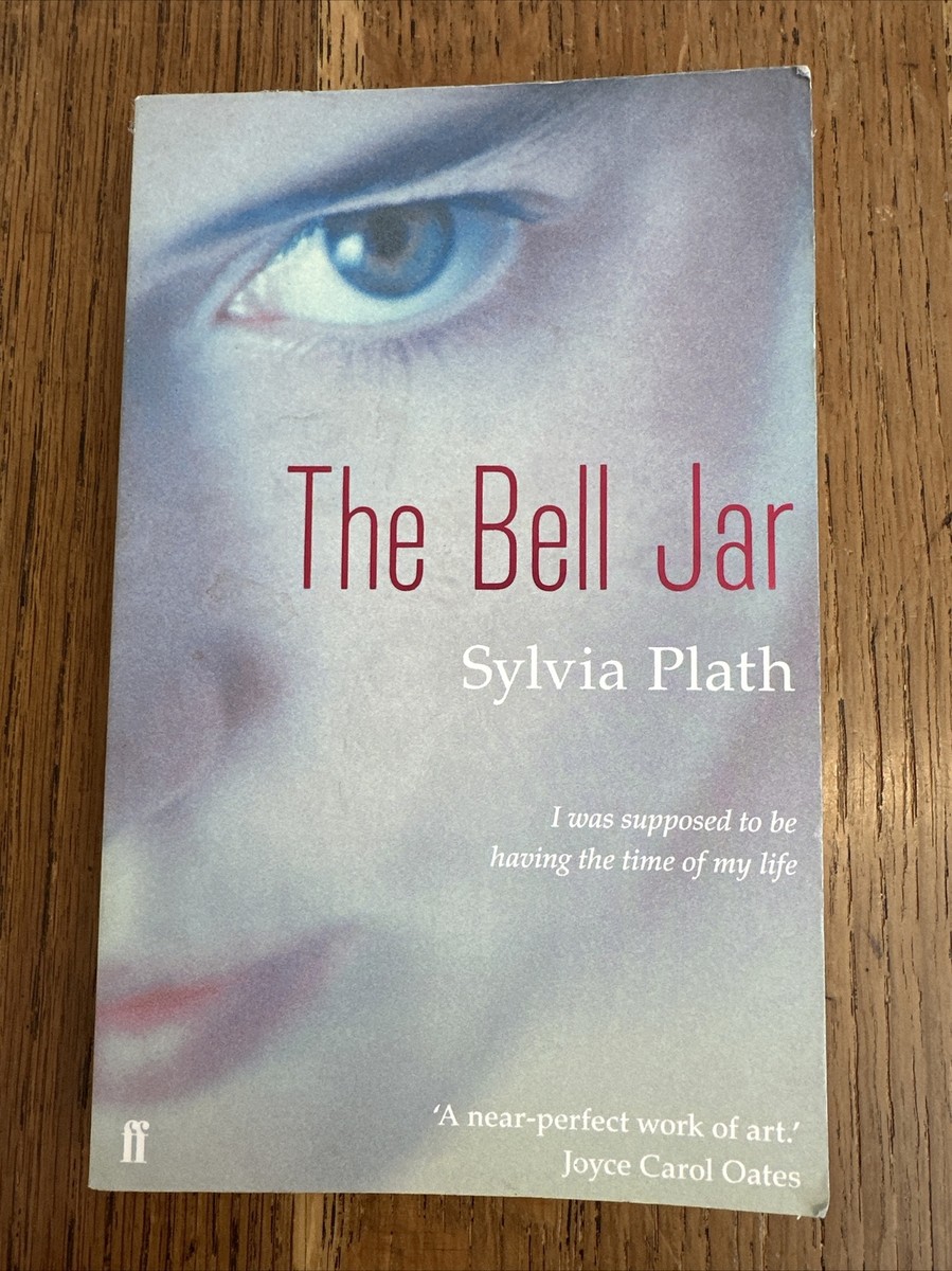 Sylvia Plath The Bell Jar