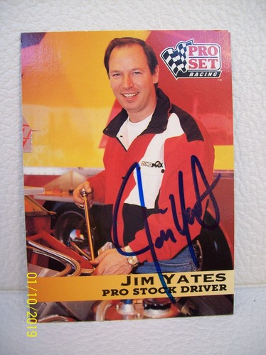1992 Pro Set Racing JIM YATES SIGNED Card NHRA Pro Stock Driver / NHRA ...