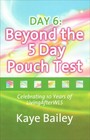 DAY 6: BEYOND THE 5 DAY POUCH TEST 9781628901856 | eBay