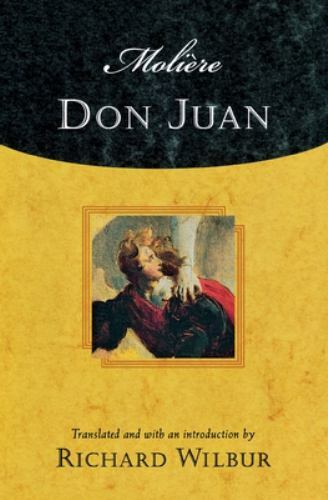 Don Juan by Moliere (Richard Wilbur Translation, Harcourt Book ...