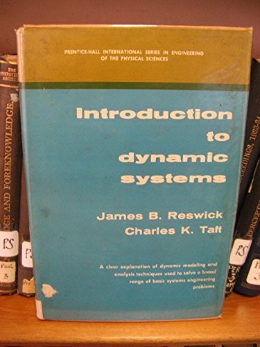 INTRODUCTION TO DYNAMIC SYSTEMS By James B. Reswick - Hardcover ...