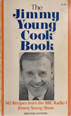 The Jimmy Young Cook Book by Young, Jimmy Paperback Book The Cheap Fast ...