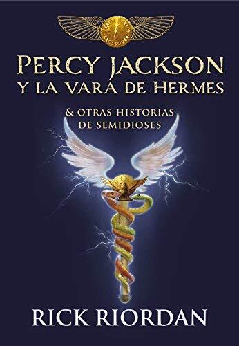 Riordan Rick-Percy Jackson Y La Vara De Hermes? Y Otras Historias De ...