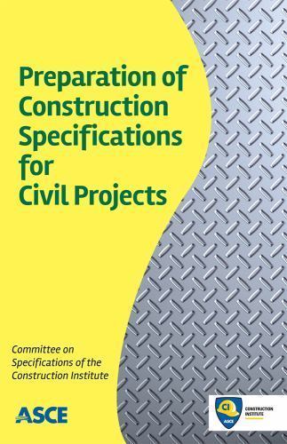 Preparation of Construction Specifications for Civil Projects by ...