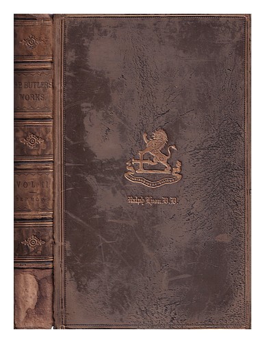 Butler, Joseph (1692-1752) Le Opere Del Giusto Reverendo Padre In Dio ...