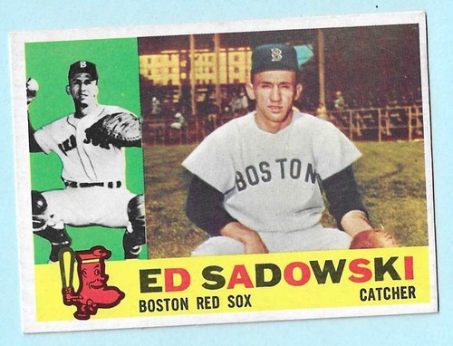 1960 Topps - #403 Ed Sadowski Boston Red Sox - Near Mint | eBay