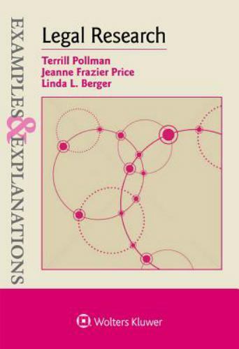 Examples and Explanations Ser.: Legal Research by Jeanne Frazier Price ...