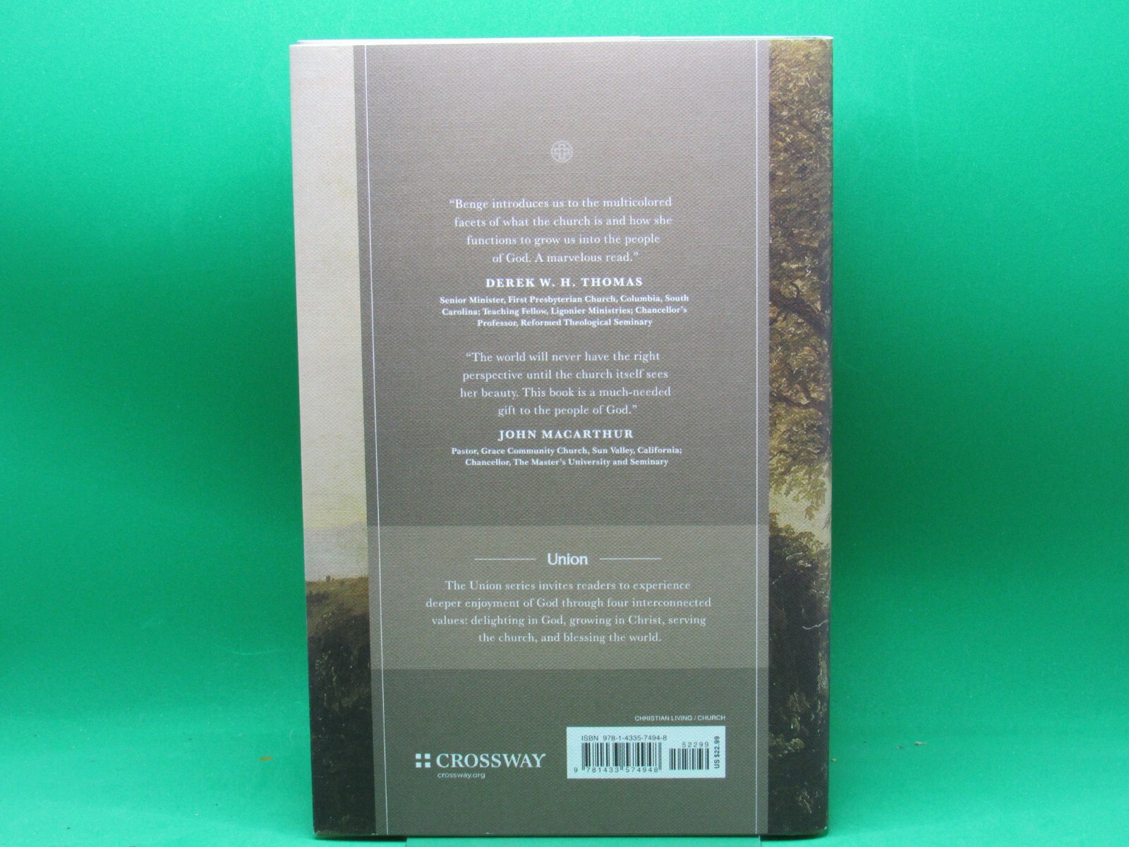 Union Ser.: The Loveliest Place : The Beauty and Glory of the Church by ...