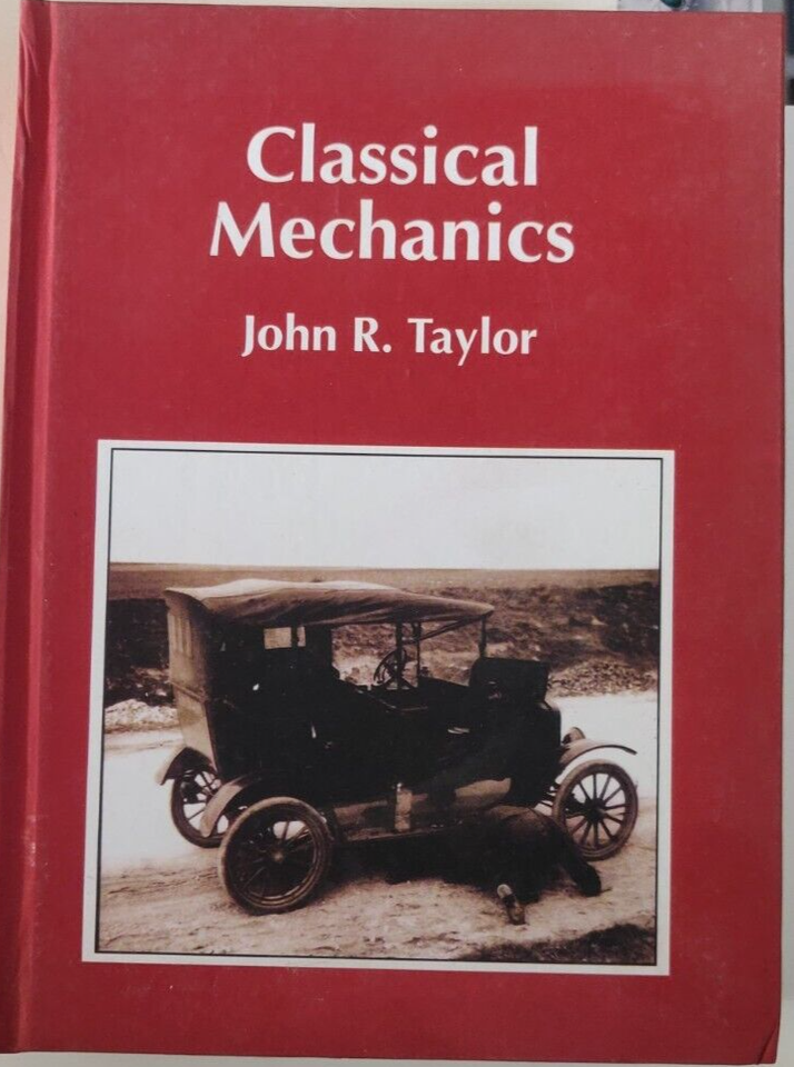Classical Mechanics by John R. Taylor hardcover | eBay