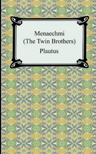 Menaechmi; or, the Twin-Brothers by Plautus (2007, Perfect) for sale ...