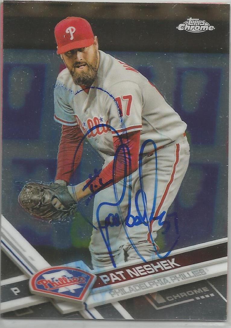 Philadelphia Phillies PAT NESHEK autographed 2017 Topps Chrome | eBay