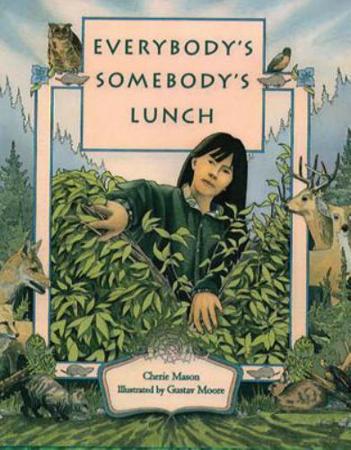 Everybody's Somebody's Lunch by Cherie Mason (1998, Hardcover) for sale ...