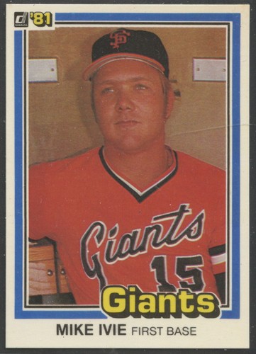 1981 Donruss #312 Mike Ivie San Francisco Giants | eBay