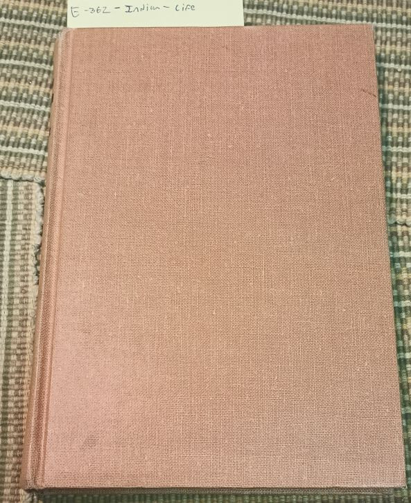 1906; J. W. Schultz; My Life as an Indian: | Grelly USA