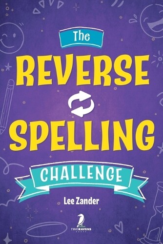Lee Zander Xander & Rem The Reverse Spelling Challenge (Poche) | eBay
