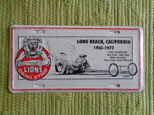 Long Beach Lions Drag Strip LICENSE PLATE California Souvenir Booster ...