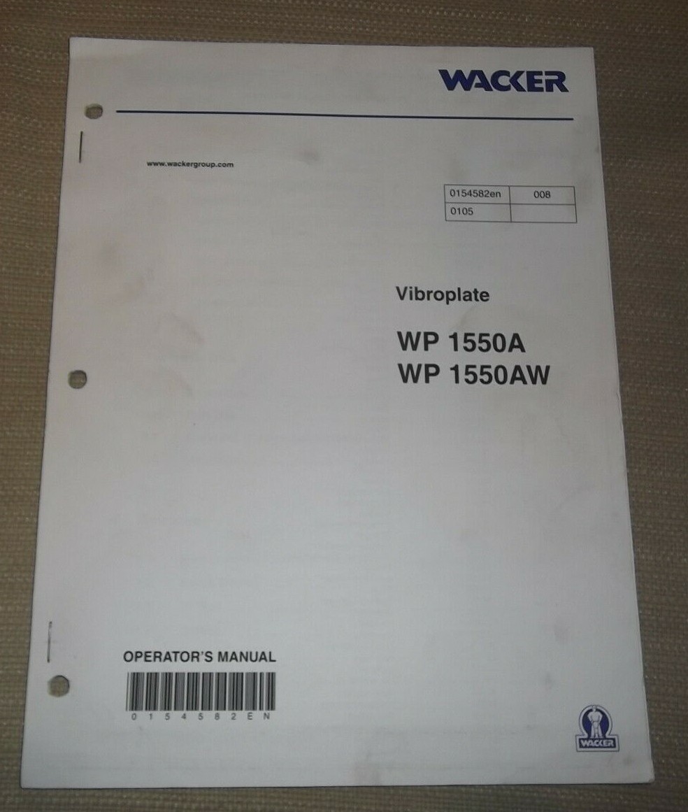 WACKER WP 1550A 1550AW VIBROPLATE COMPACTOR OPERATION & MAINTENANCE ...