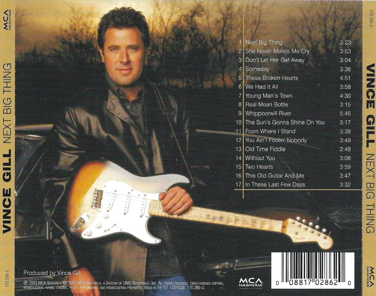 Vince Gill The Next Big Thing Flash Sales | emergencydentistry.com