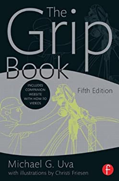 The Grip Book : The Studio Grip's Essential Guide Paperback Micha ...