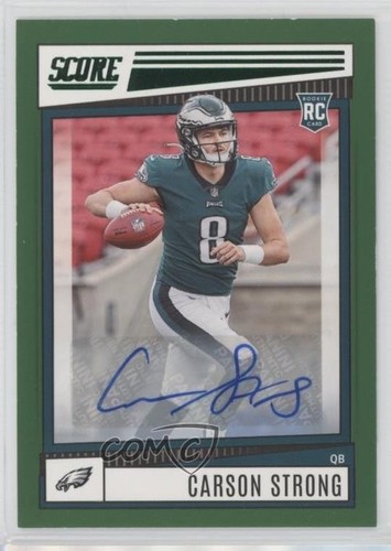 2022 Score - Rookies Carson Strong #309 Green Signatures (AU, RC) for ...