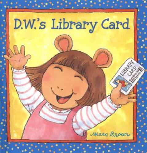 DWs Library Card (D W Series) - Hardcover By Brown, Marc - ACCEPTABLE ...