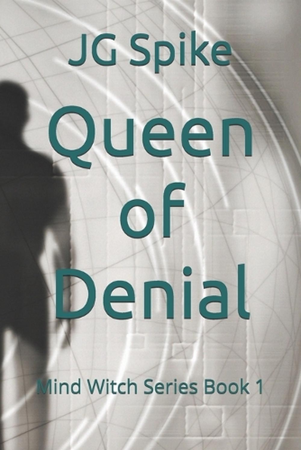 Queen of Denial: Mind Witch Series Book 1 by Jg Spike Paperback Book | eBay