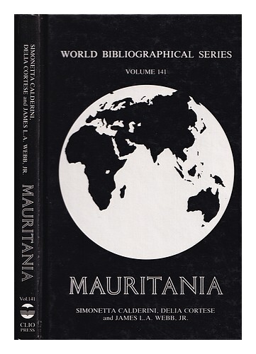 CALDERINI, SIMONETTA; CORTESE, DELIA; WEBB, JAMES L. A. Mauritania ...