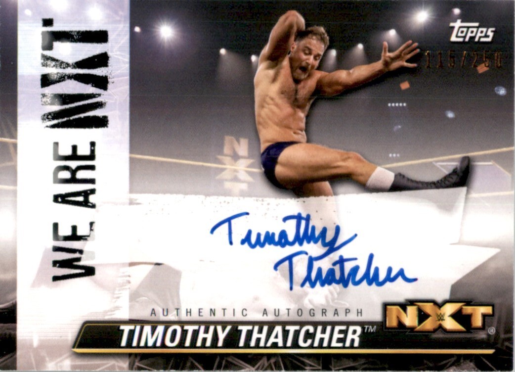 2021 Topps WWE NXT We Are NXT Autographs Timothy Thatcher Auto /250 # ...