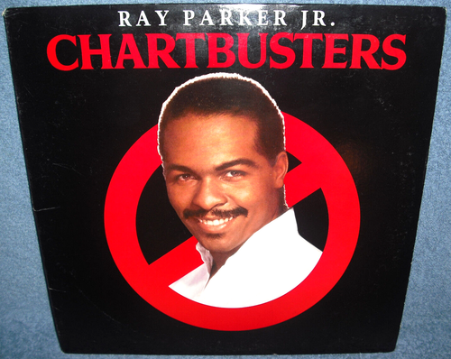 RAY PARKER JR. CHARTBUSTERS VINYL LP RECORD AL8-8266 ARISTA RECORDS 1984 - NICE | eBay