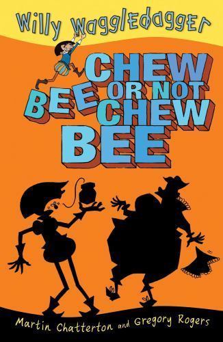 Chew Bee or Not Chew Bee by Martin Chatterton (2012, Trade Paperback ...