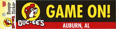 Buc-ee's Bumper Sticker Advertising Logo - Game On Auburn, Alabama ...