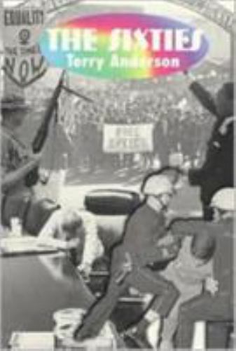 Sixties by Terry H. Anderson (1998, Trade Paperback) for sale online | eBay