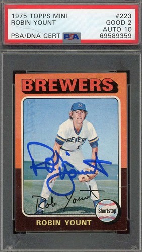 Robin Yount Gem Mint 10 PSA DNA Signed 1975 Topps Mini Rookie Autograph ...