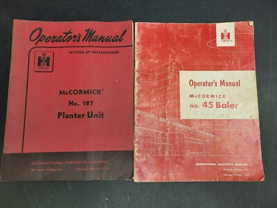McCormick No. 45 Baler Operators Manual 1954 & No. 187 Planter Unit ...