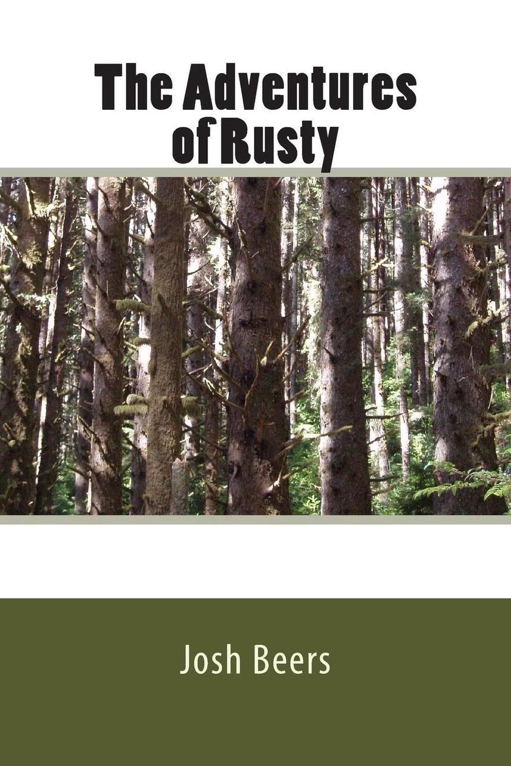 The Adventures of Rusty by Josh Beers (English) Paperback Book ...