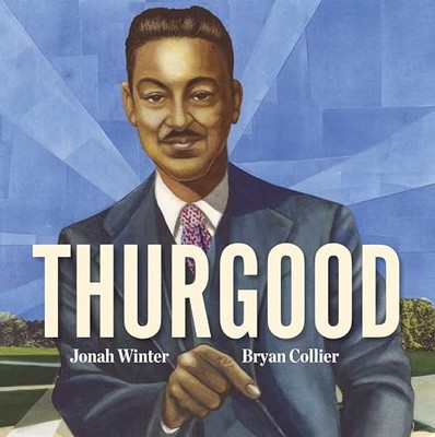 Thurgood, Bryan Collier 9781524765330| eBay