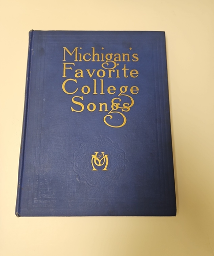 Michigan's Favorite College Songs University of Michigan FORTH EDITION ...