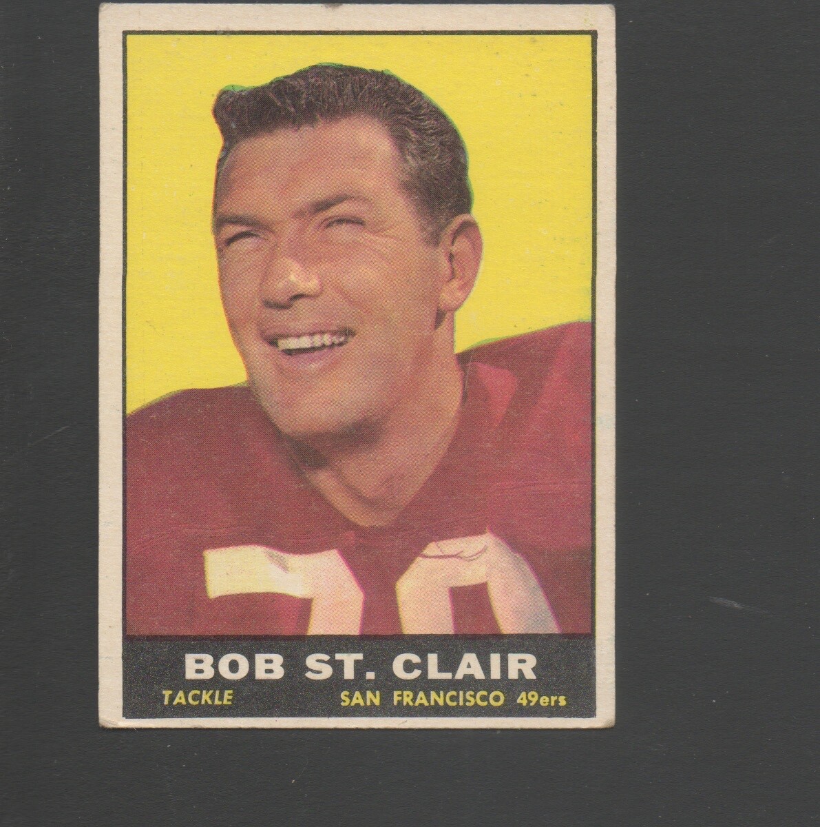 1961 Topps Football Card #63 Bob St. Clair-San Francisco 49ers Vg Ex ...