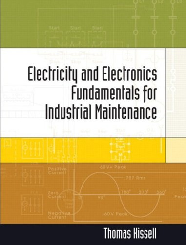 Electricity and Electronics for Industrial Maintenance Thomas E ...