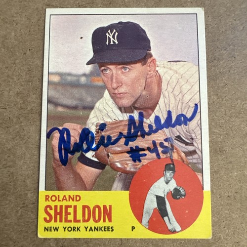 1963 Topps #507 Roland Sheldon AUTO Signed AUTOGRAPHED Card New York ...