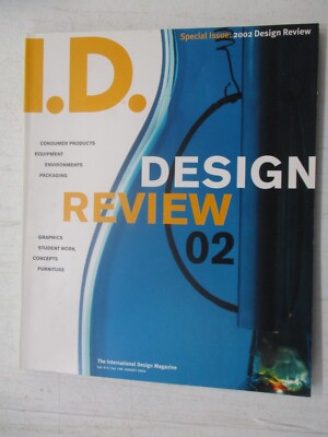 I.D. INTERNATIONAL DESIGN MAGAZINEAUGUST 2002 DESIGN REVIEWS GRAPHICS ...