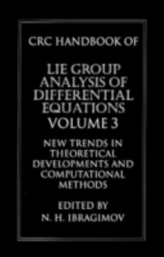 CRC Handbook of Lie Group Analysis of Differential Equations, Volume III Vol. 3 by Nail H ...