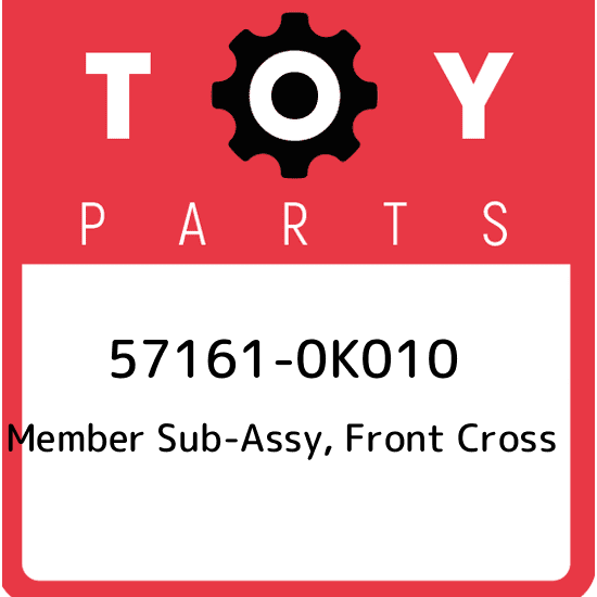 Toyota Genuine OEM 57161-0k010 Member Sub-assy Front Cross 571610K010 ...