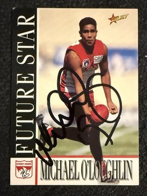Michael O’loughlin Signed 1996 Select AFL Sydney Swans AFL Hall Of Fame ...