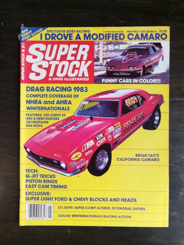 Super Stock Magazine May 1983 Big Daddy Don Garlits - Lewis Bloom ...