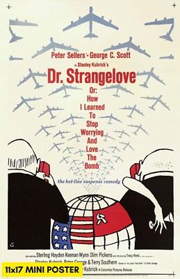 Dr. Strangelove (1964) Movie Poster 11x17 Kubrick Comedy | eBay