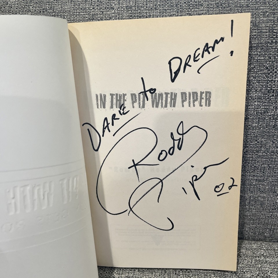 SIGNED ROWDY RODDY PIPER BOOK IN THE PIT WITH PIPER NWA WWF WWE Hulk ...