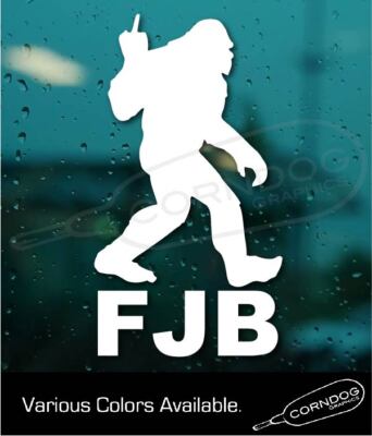 FJB Sasquatch DECAL STICKER VINYL JOE BIDEN TRUMP BRANDON ELECTION 24 ...