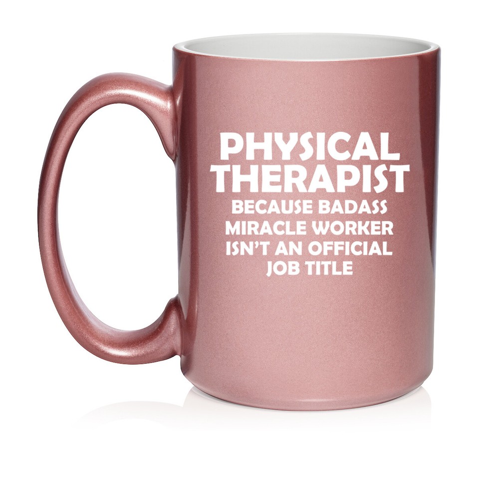 Ceramic Coffee Mug Cup Physical Therapist Miracle Worker Job Title ...