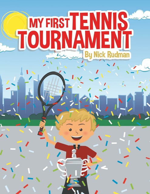My First Tennis Tournament von Nick Rudman (2017, Taschenbuch) online ...